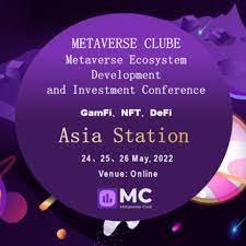 The Main Asia Metaverse Conference was successfully held on 24-26 May,2022