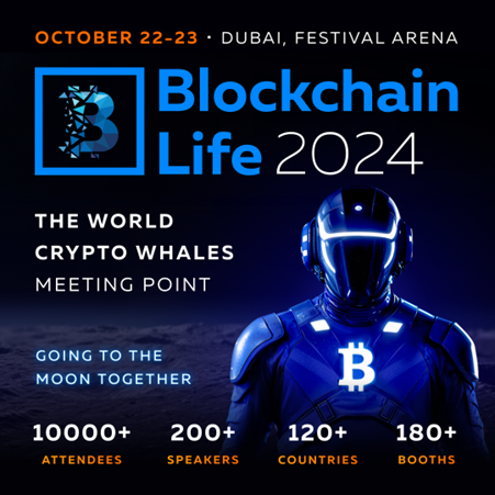 Blockchain Life 2024 gathered the leaders of the crypto community from ...